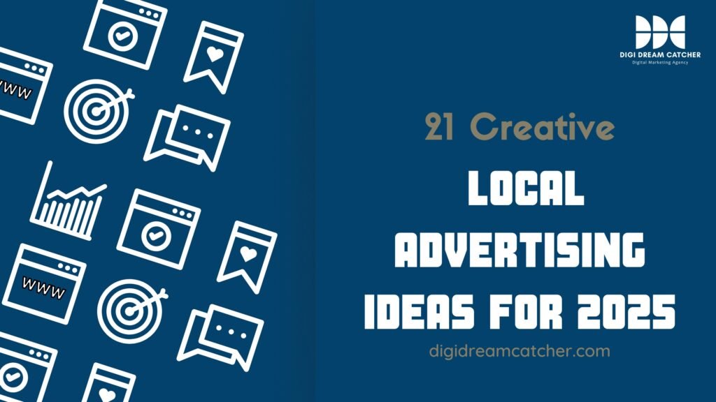 21 Creative Local Advertising Ideas for 2025 | Boost Visibility